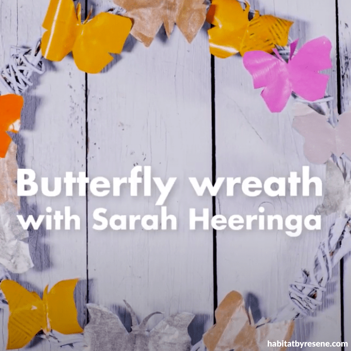 DIY butterfly wreath | Habitat by Resene