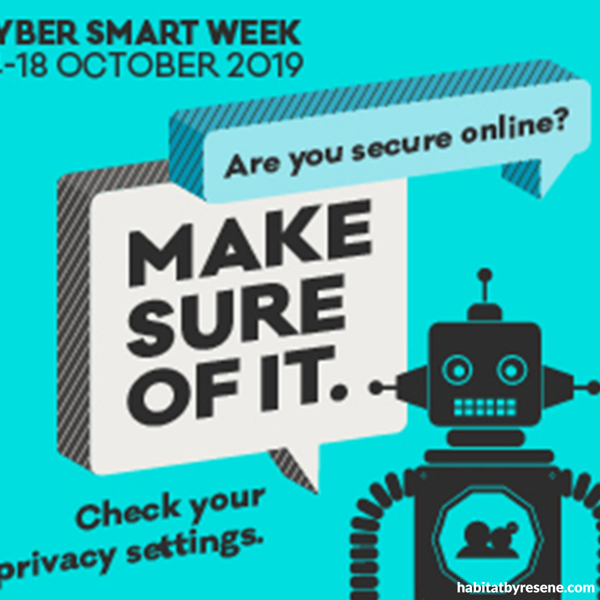 Be cyber smart | Habitat by Resene